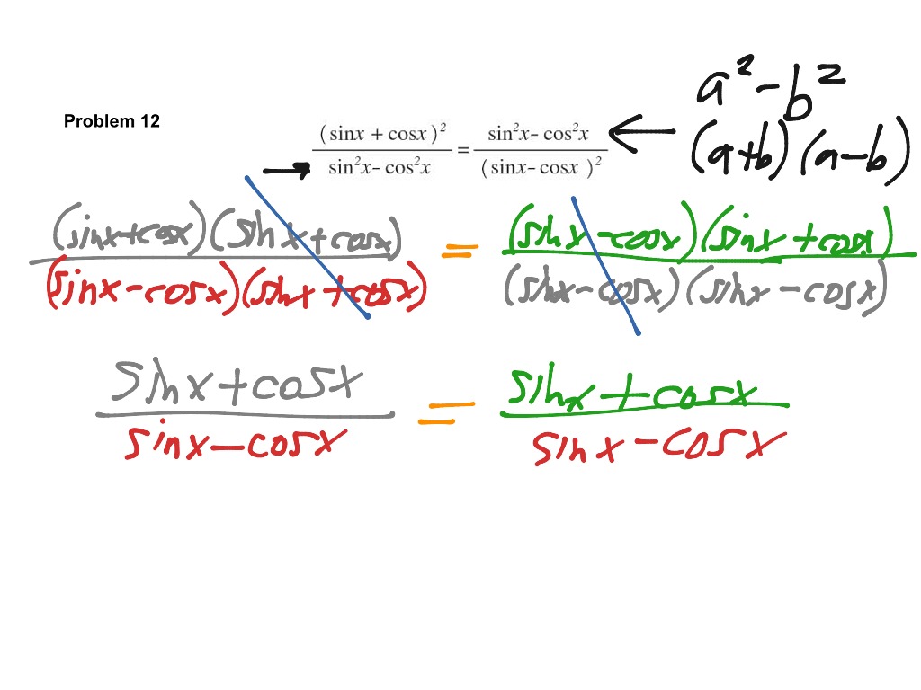 Proving Trig Ids Prob 12 Math Trigonometry Trigonometric Identities